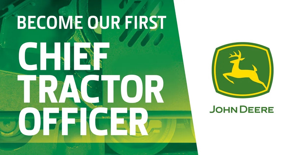John Deere Is Searching for Its First-Ever Chief Tractor Officer