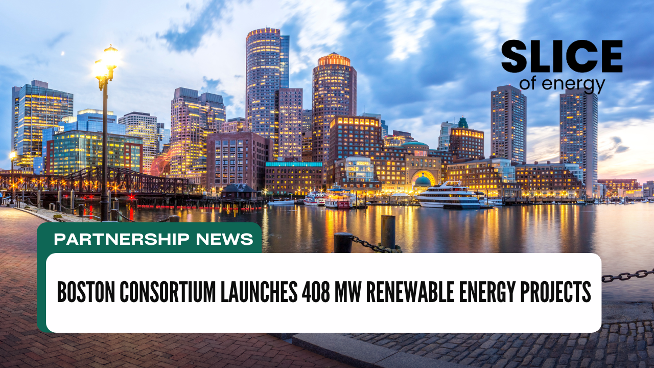 Boston Consortium Launches 408 MW Renewable Energy Projects