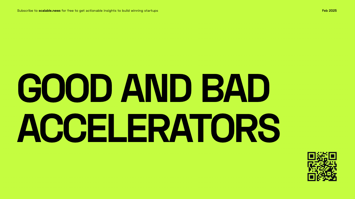 🤔 "Bad" Accelerators? How to Spot the Right One for You