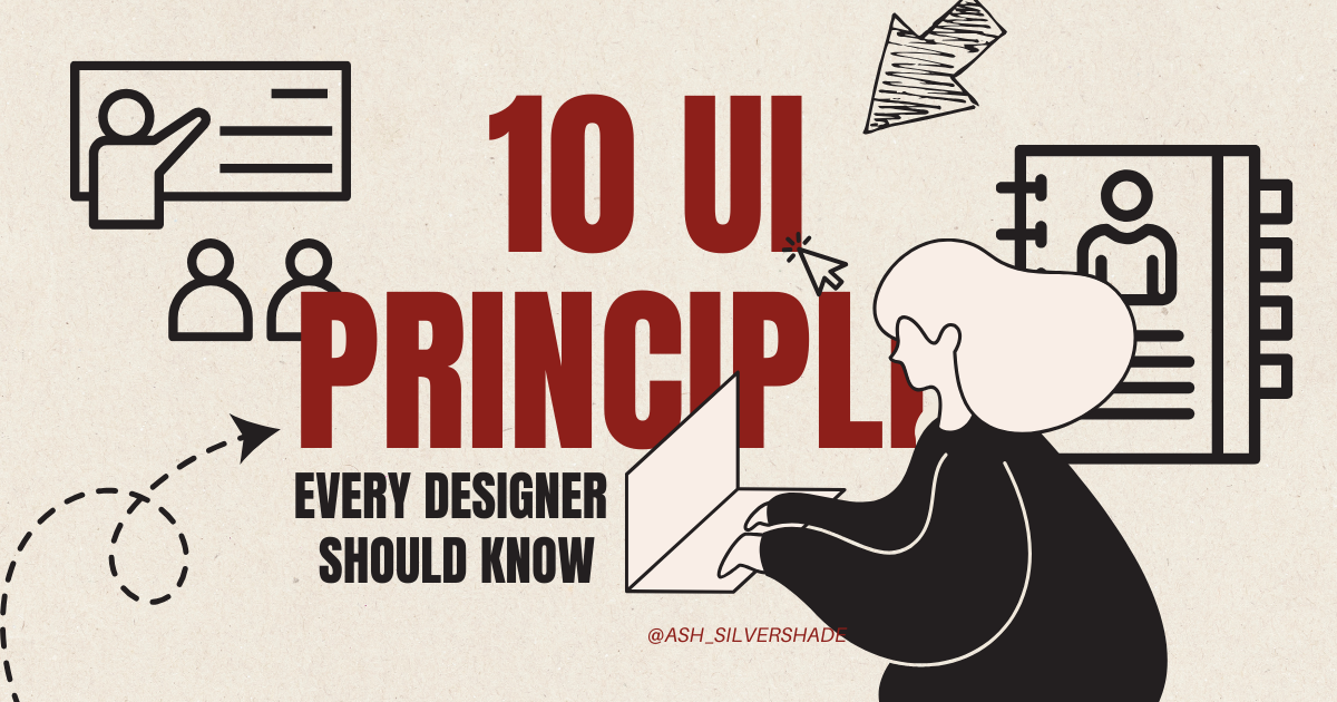 10 Key UI Principles Every Designer Should Know