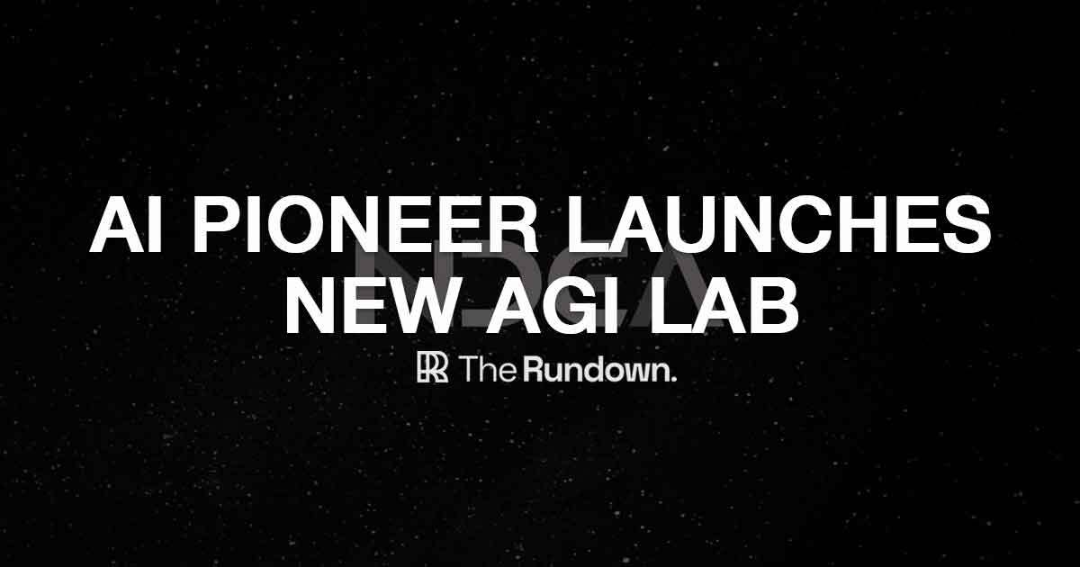AI pioneer launches new AGI lab