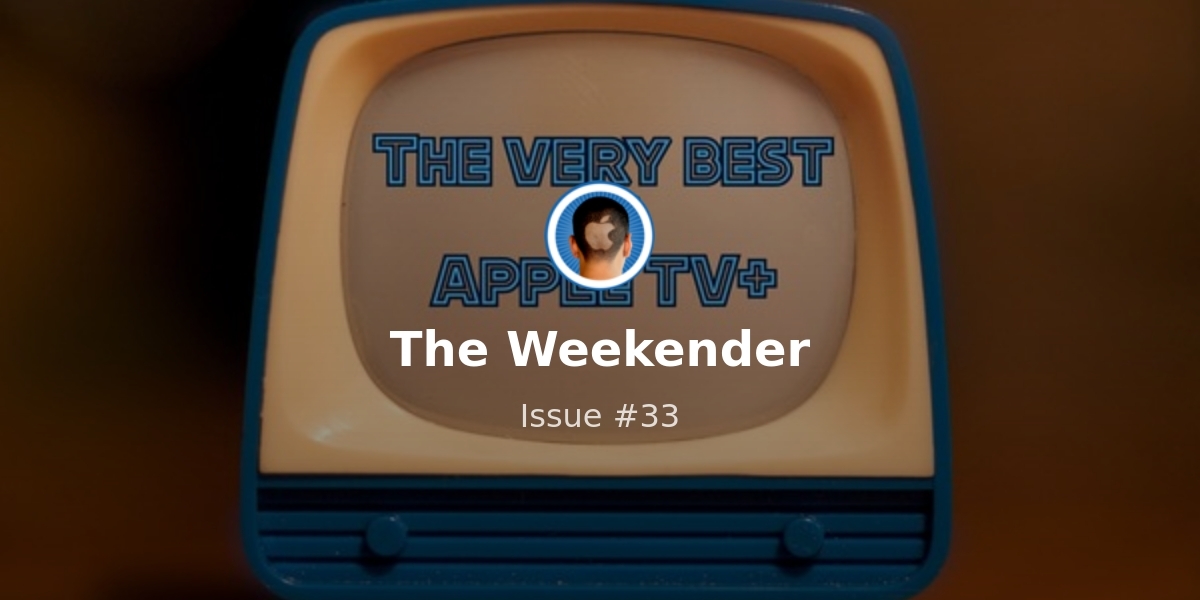 What to watch on Apple TV+ 📺 👀