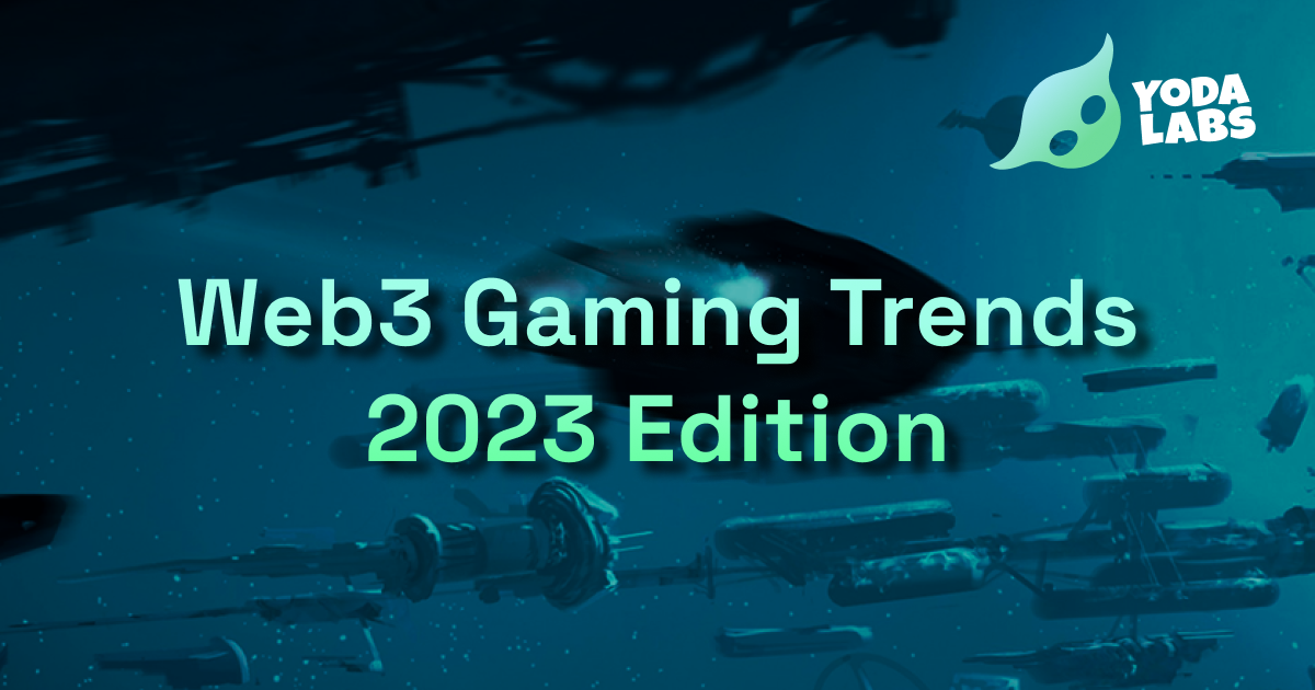 Web3 Gaming in 2023: Trends & Predictions