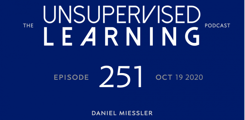 Unsupervised Learning No. 251 | Daniel Miessler