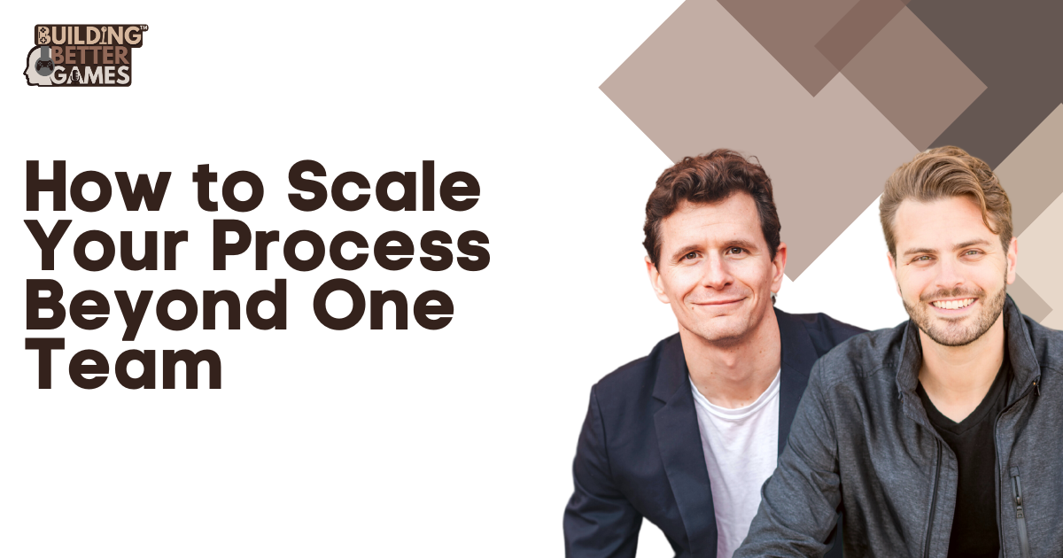 How to Scale Your Process Beyond One Team