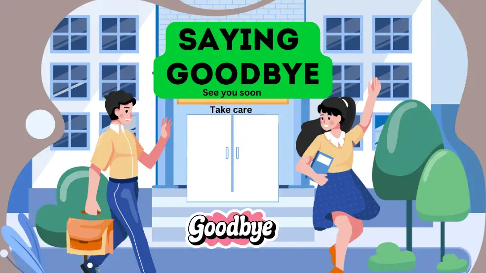 Saying Goodbye in English: Friendly and Formal Farewells
