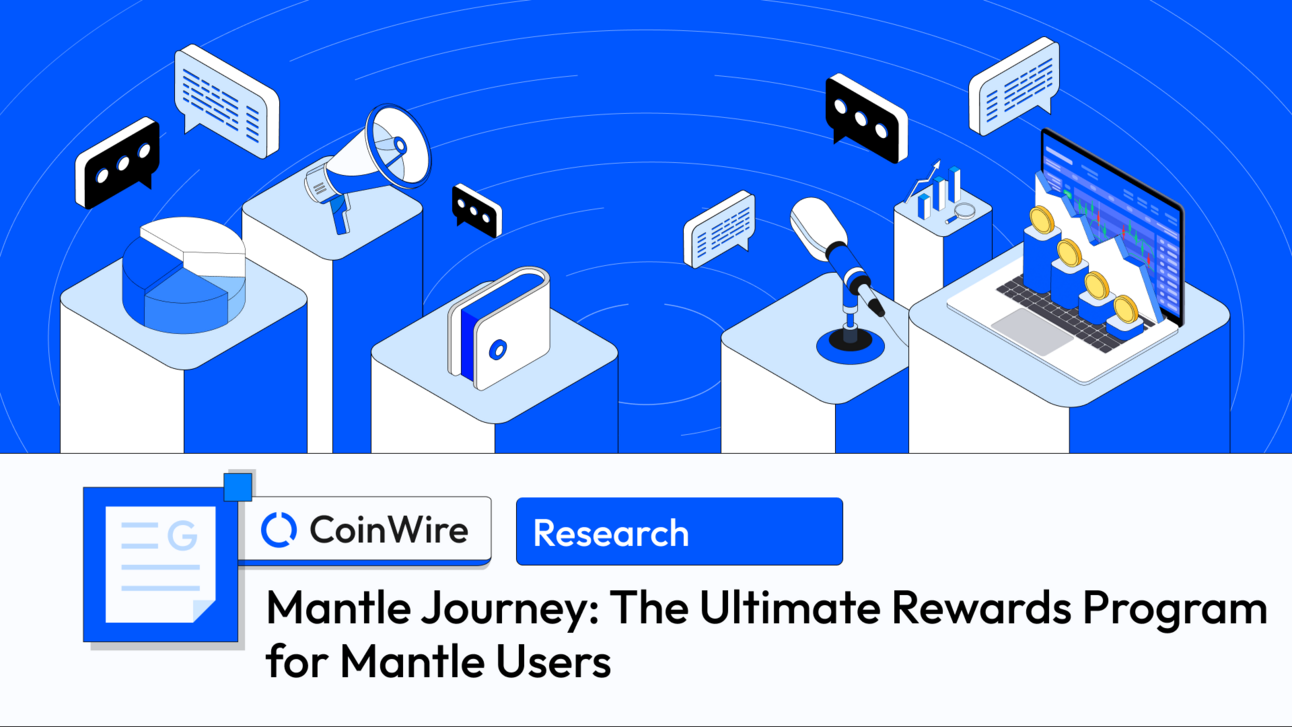 Mantle Journey: The Ultimate Rewards Program for Mantle Users