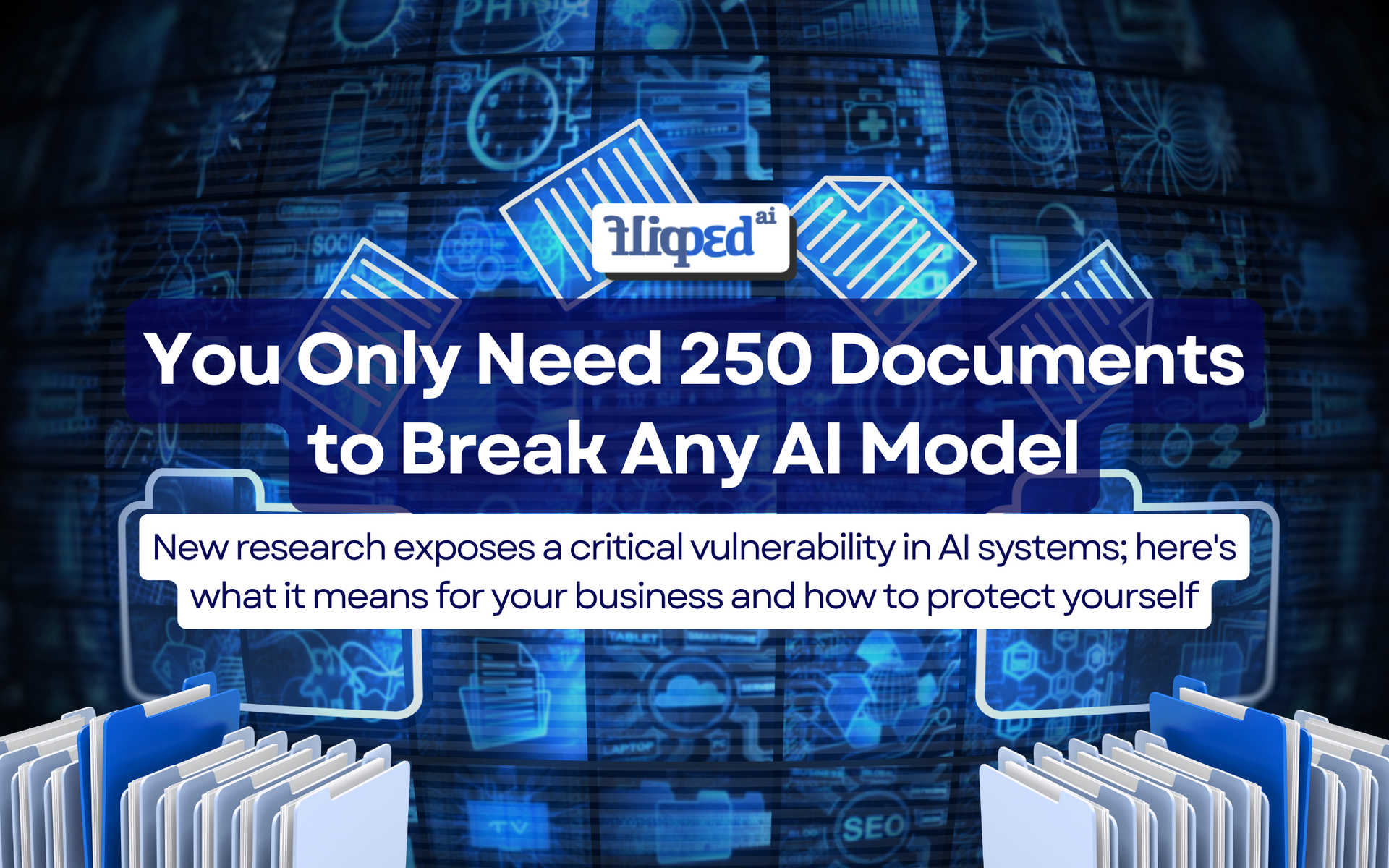 You only need 250 documents to break any AI model