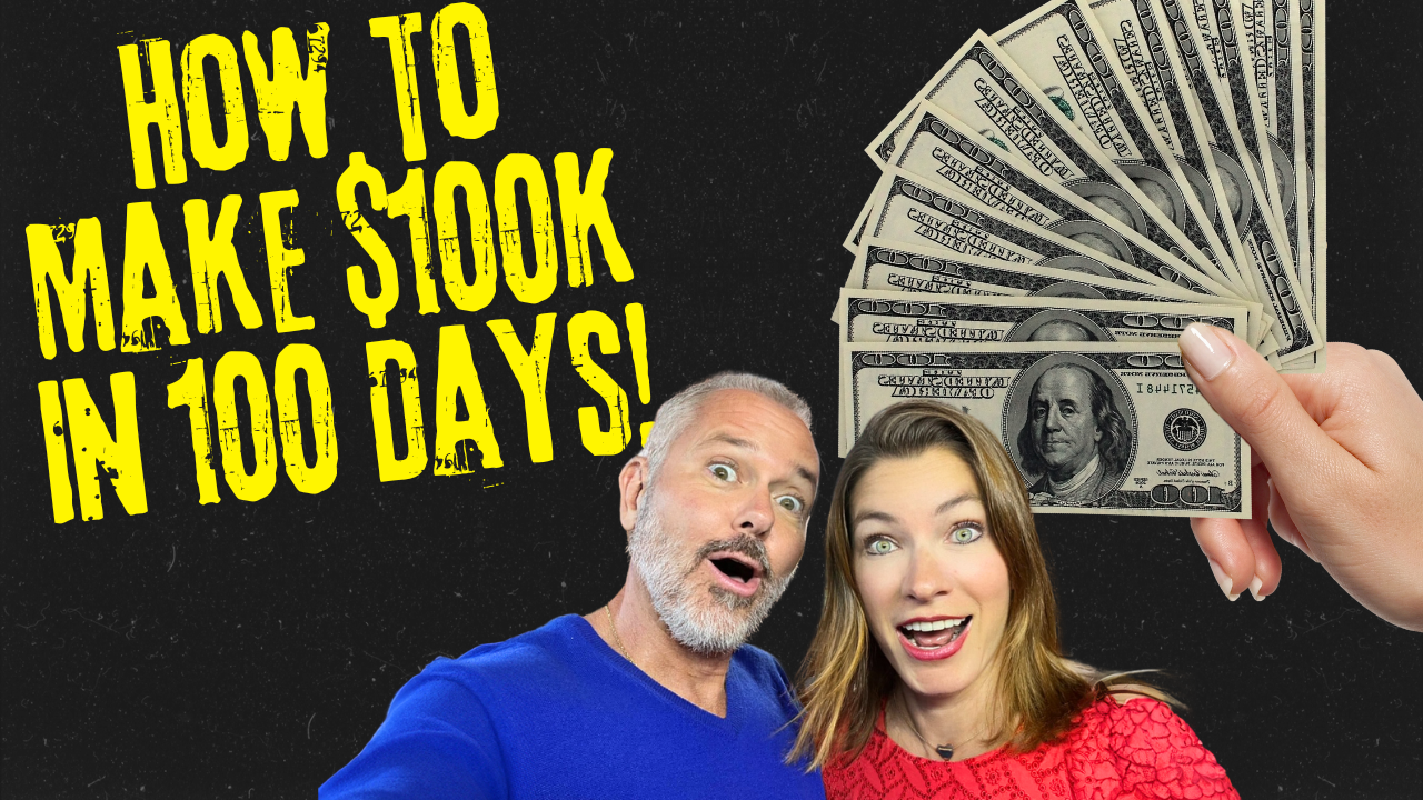How To Make 100k in 100 days