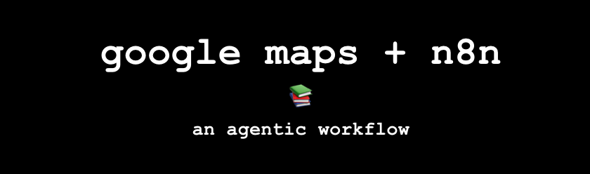 playbook: unlimited leads with n8n and google maps