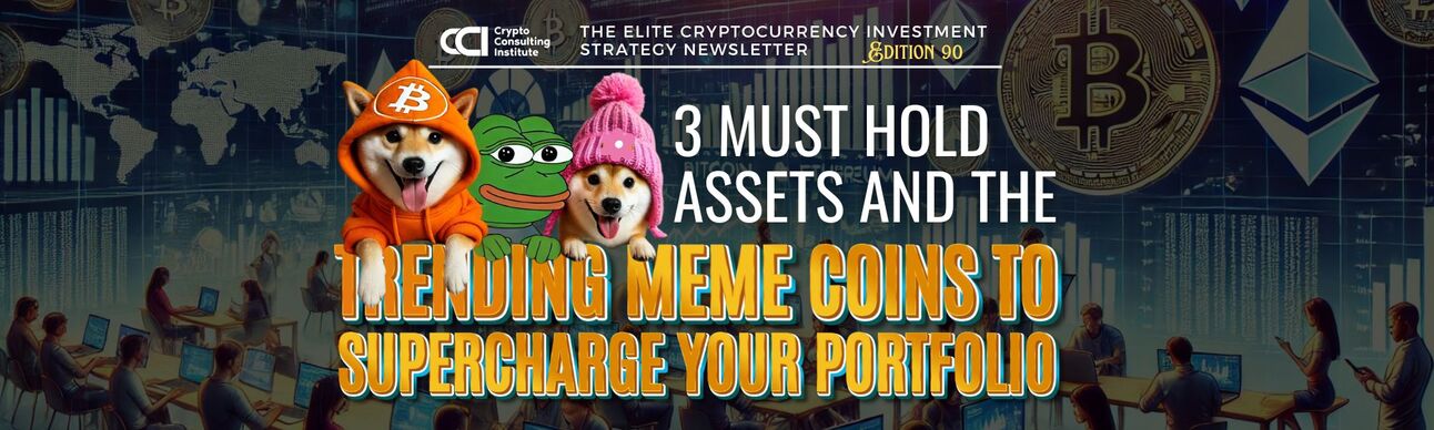 July 2024 - 3 MUST hold Assets and the trending MEME Coins to ...
