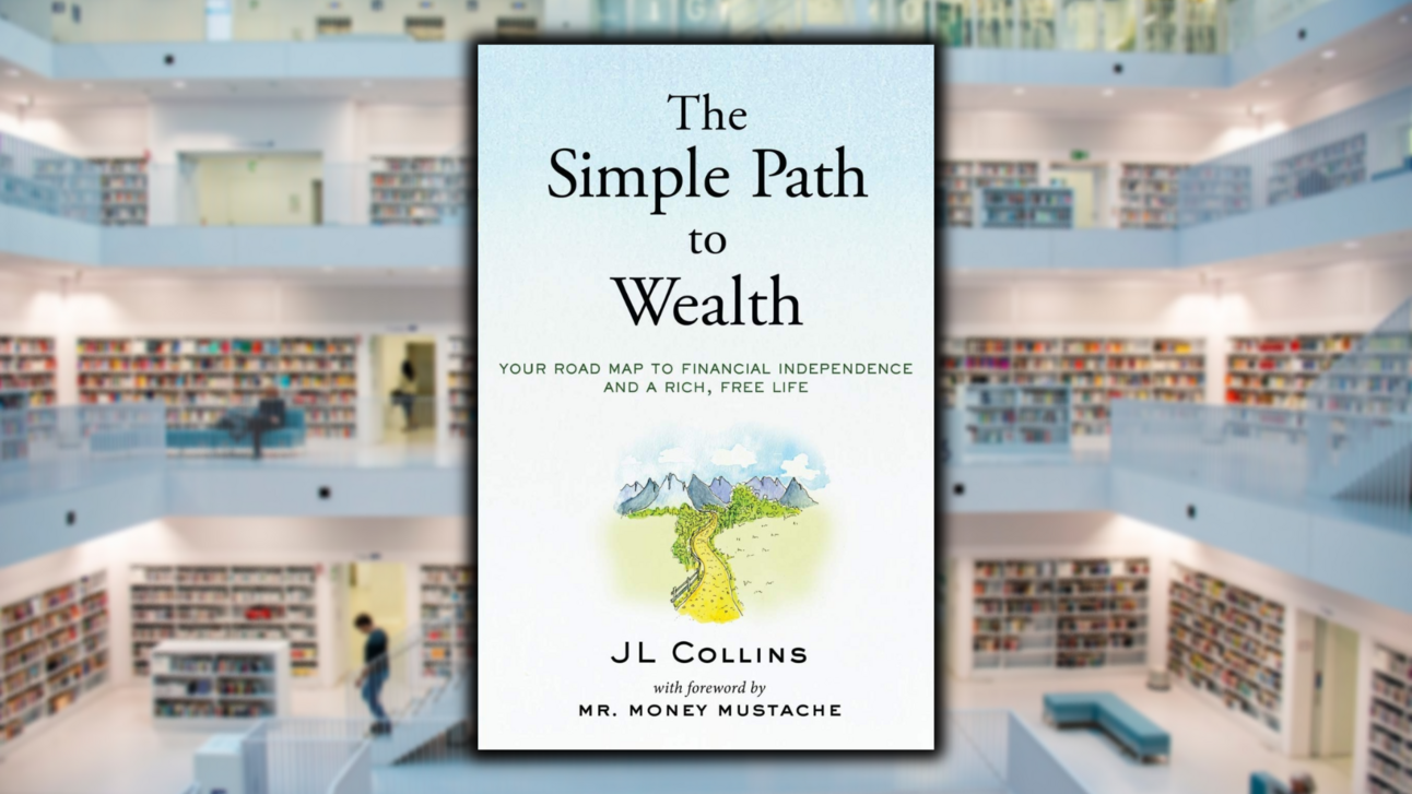 📚 The Simple Path to Wealth - Full Book Breakdown
