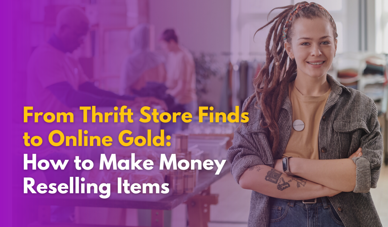 How to Make Money Reselling Items online
