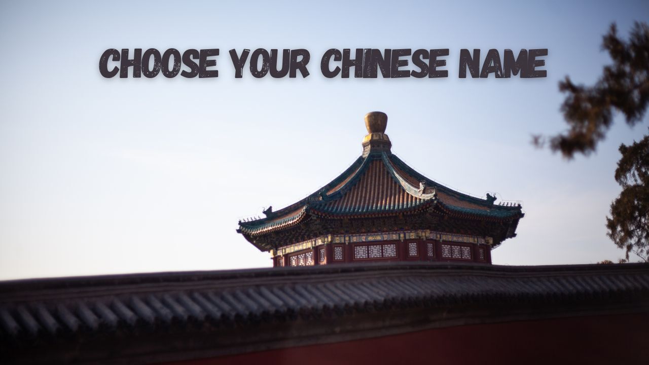 How to choose your Chinese name