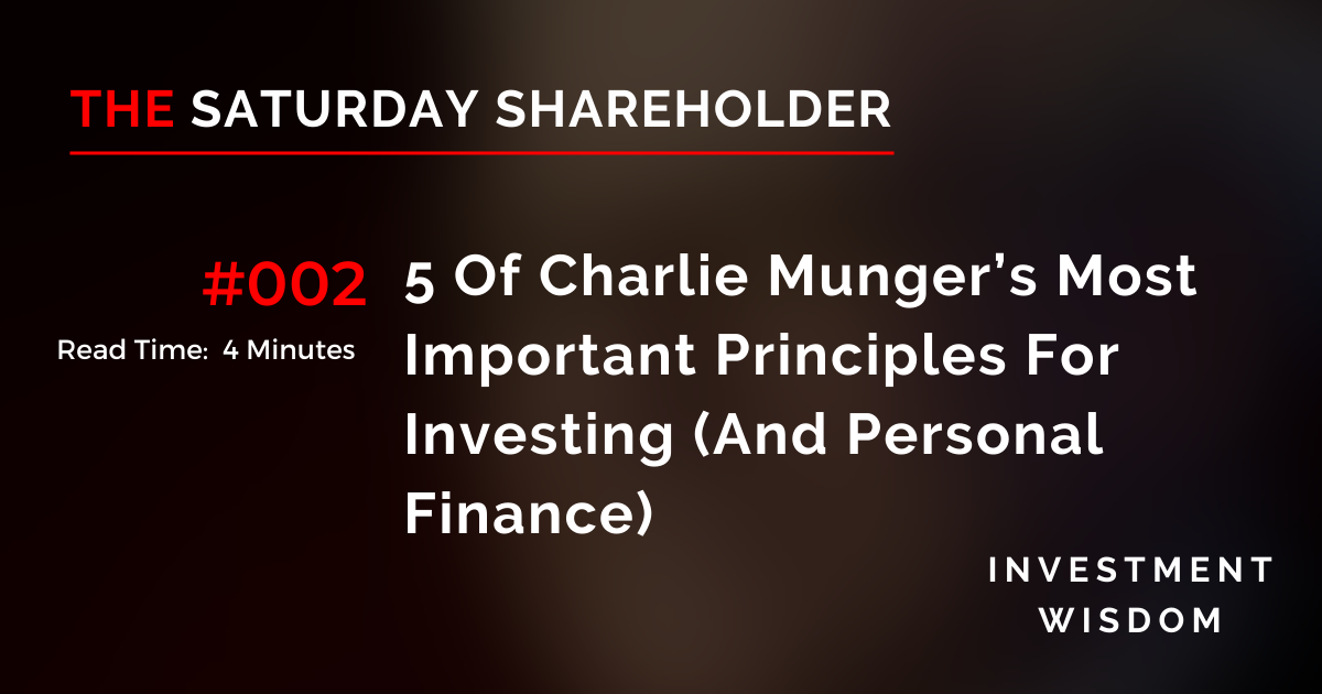 5 of Charlie Munger's Most Important Principles for Investing (And ...