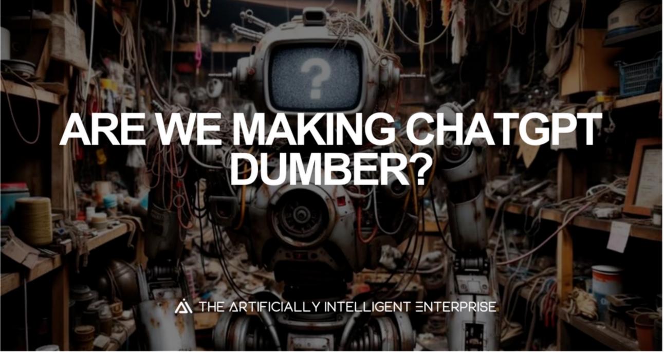 Are we making ChatGPT Dumber?