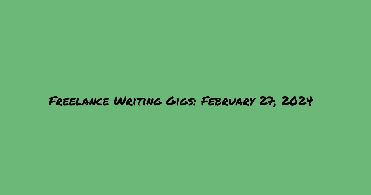 20 Freelance Writing Gigs