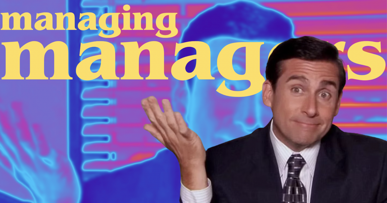 The Four Types Of Managers & How To Manage Them