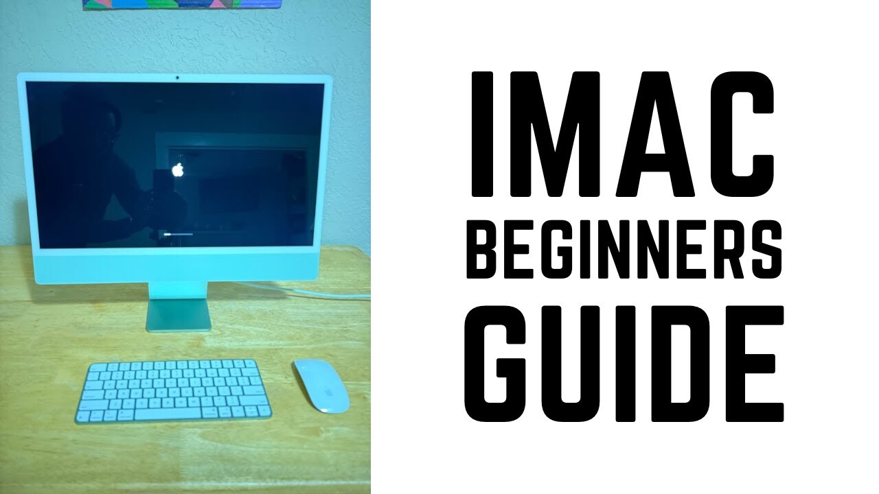 Your Complete Guide to the 2024 iMac M4 [Beginner-Friendly Setup & Tips]
