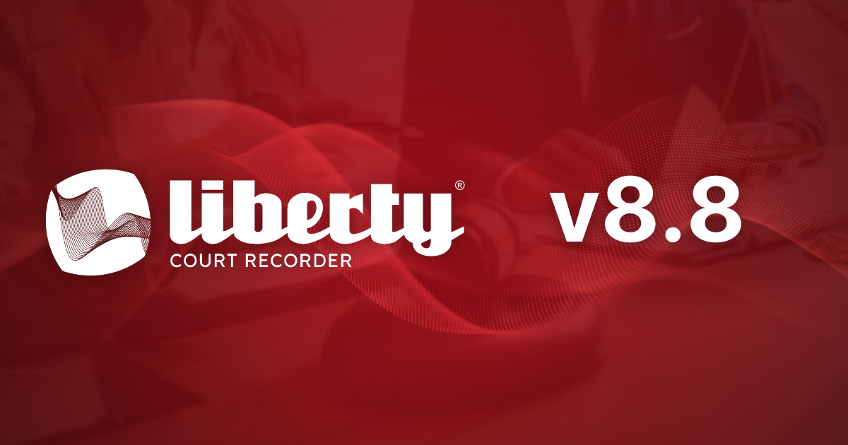 High Criteria Inc. Announces Liberty Court Recorder v8.8
