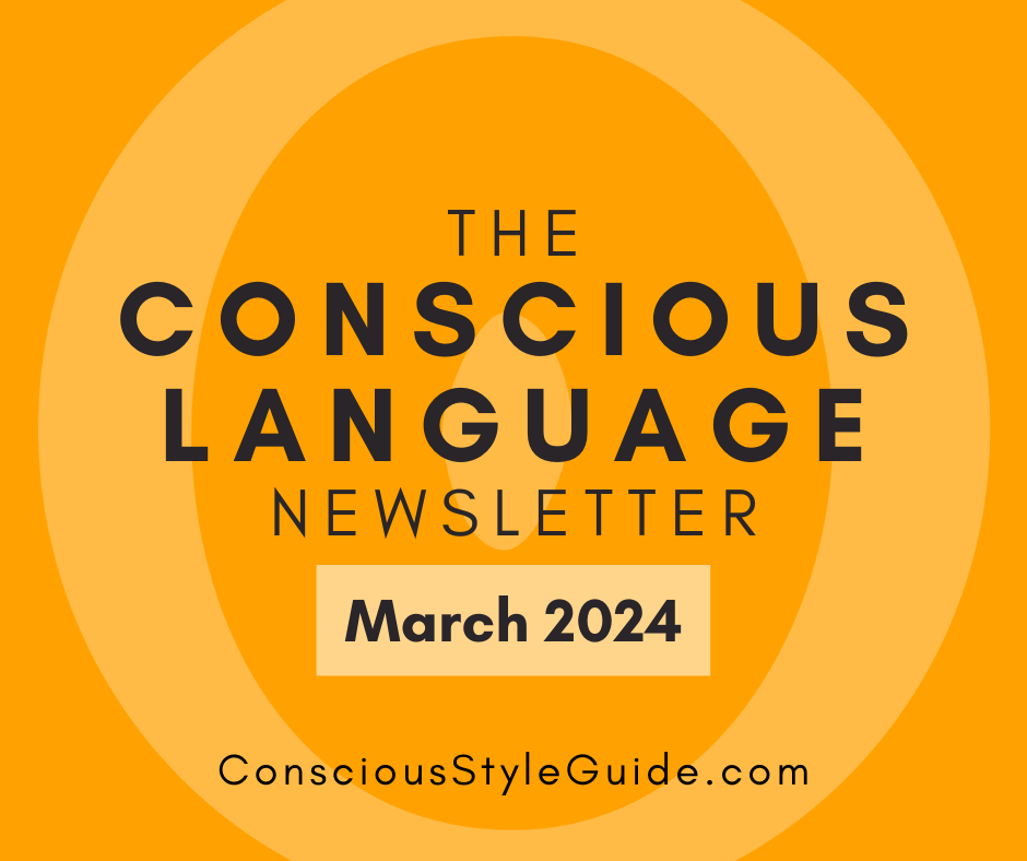 The Conscious Language Newsletter: March 2024