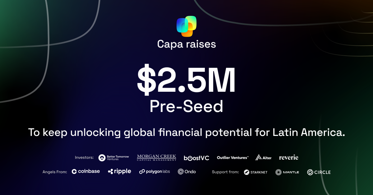 Capa cierra $2.5M en pre-seed con el apoyo de inversionistas clave para ...