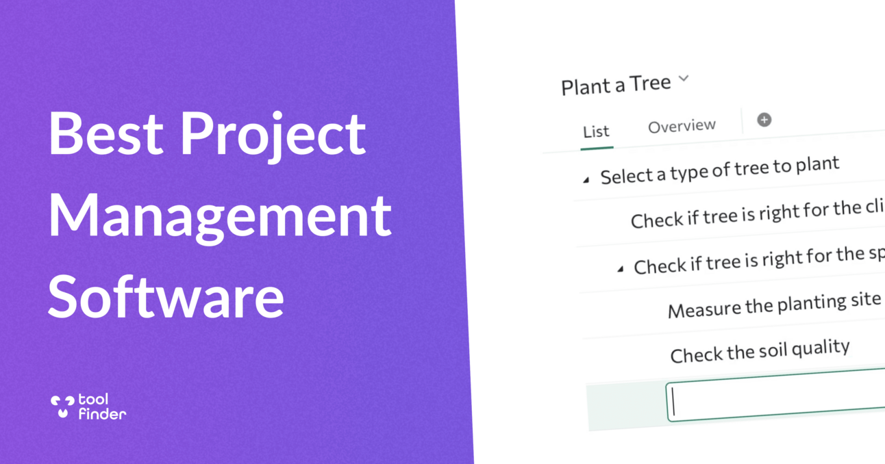 The Best Project Management Software for 2024: Curated!