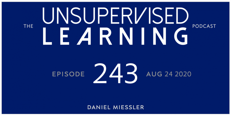 Unsupervised Learning No. 243 | Daniel Miessler