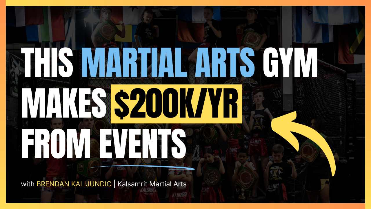 This martial arts gym makes $200k/yr from events