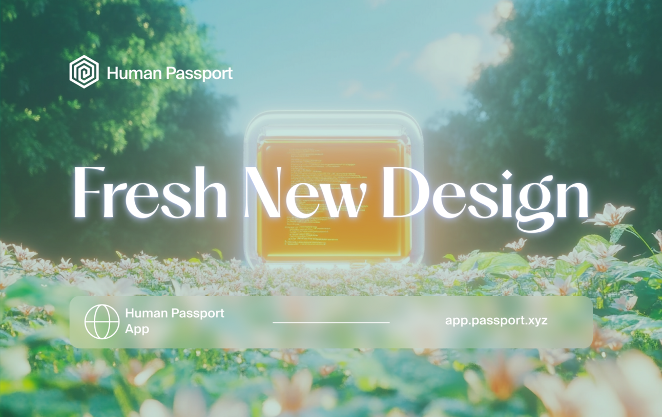 A smoother way to prove you’re human with Human Passport