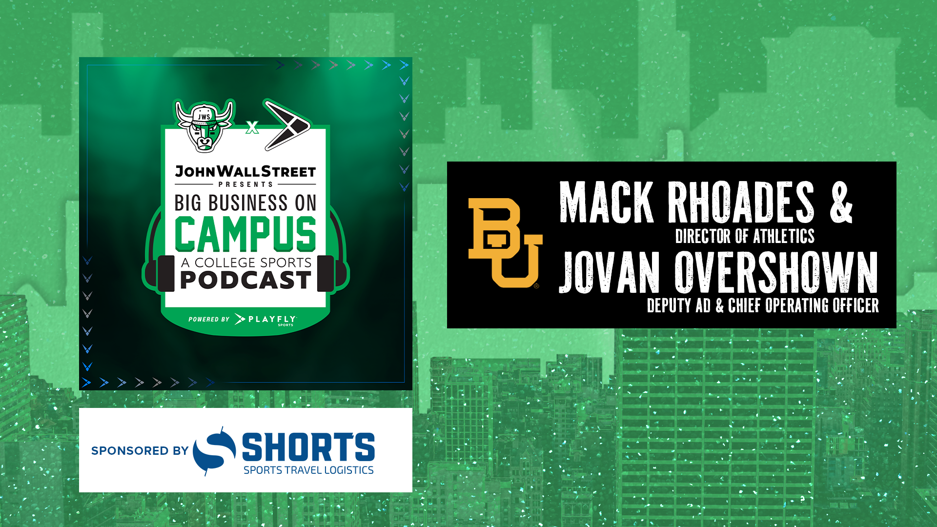 New BBOC Episode: Baylor’s Mack Rhoades, Jovan Overshown on Raising ...