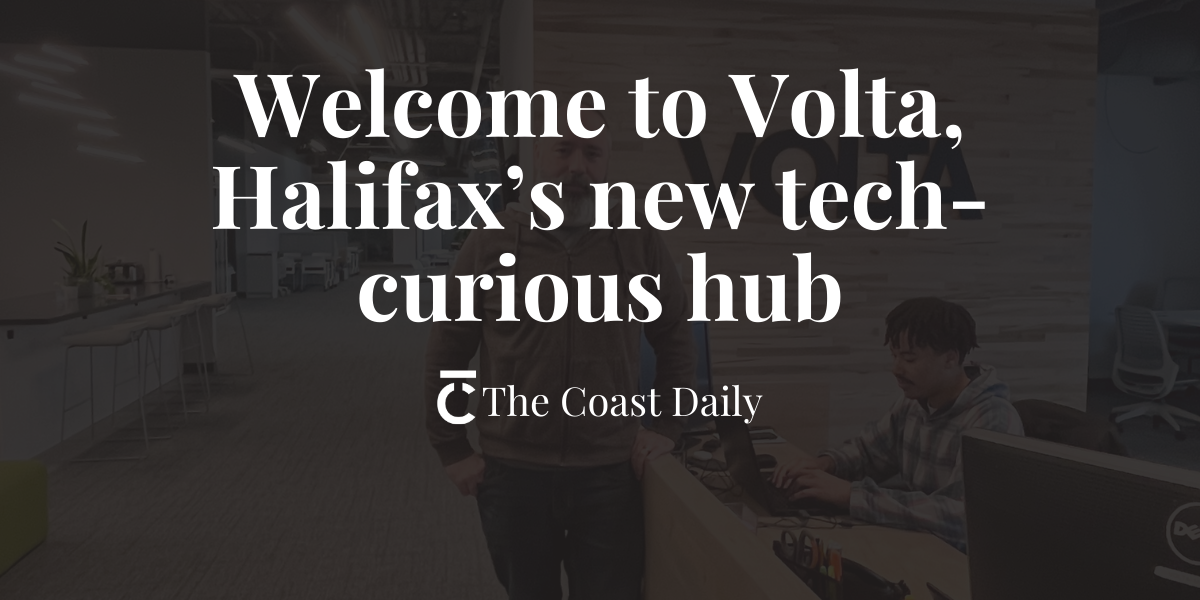 🗞 Rebooting a Halifax tech hub