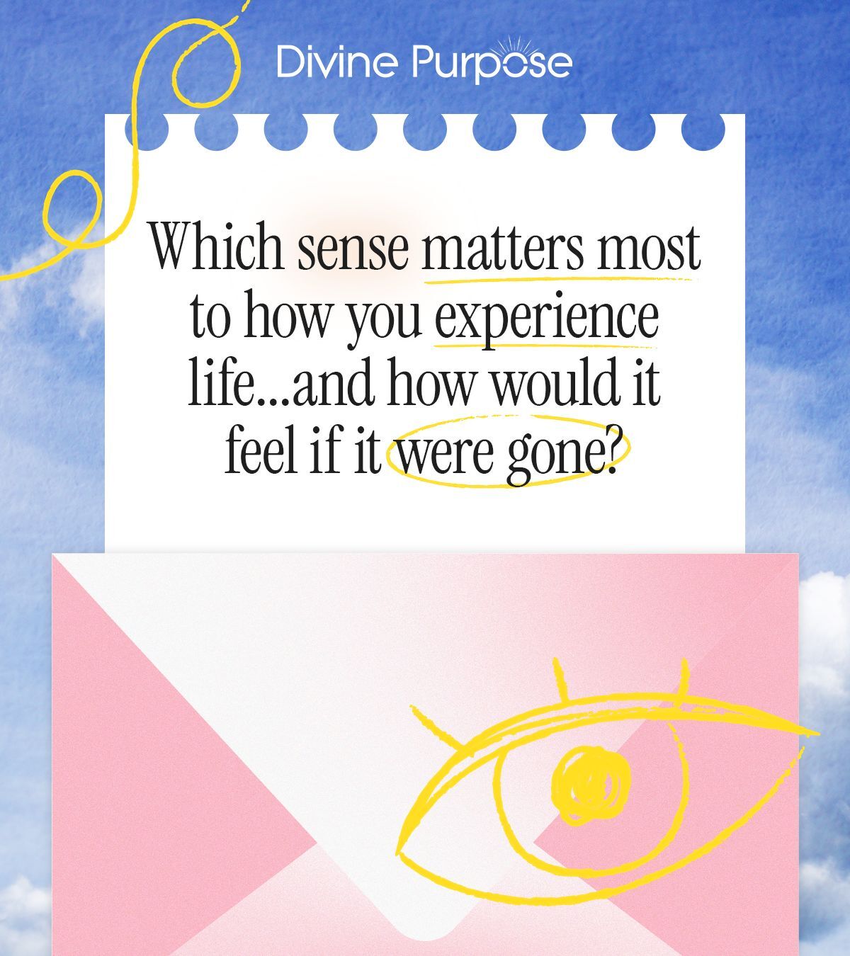 The Miracle of Our Senses