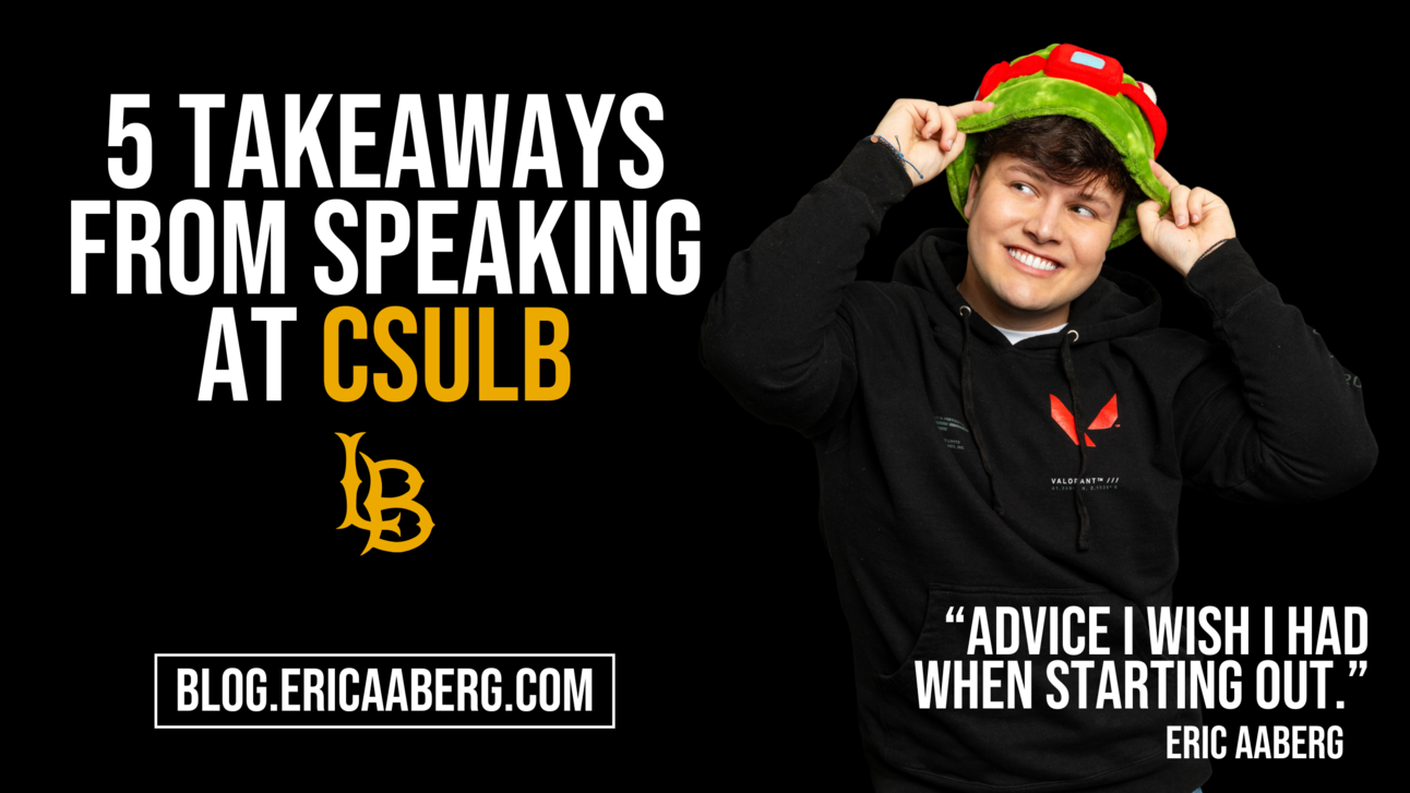 Top 5 Takeaways From Speaking at CSULB | Starting Somewhere With Eric ...