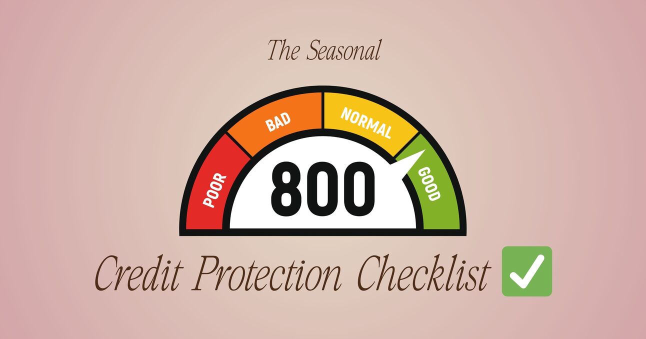 💸 The Seasonal Credit Protection Checklist💸