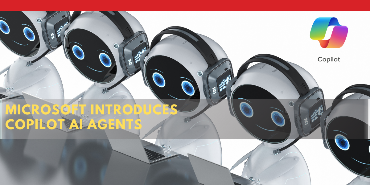 Microsoft Expands Copilot with Autonomous AI Agents to Revolutionize Business Processes