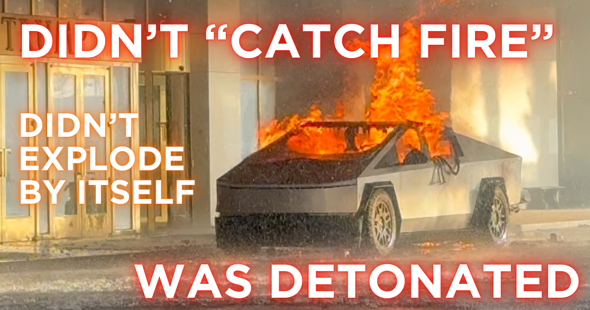 No, the Cybertruck did NOT explode or catch fire by itself