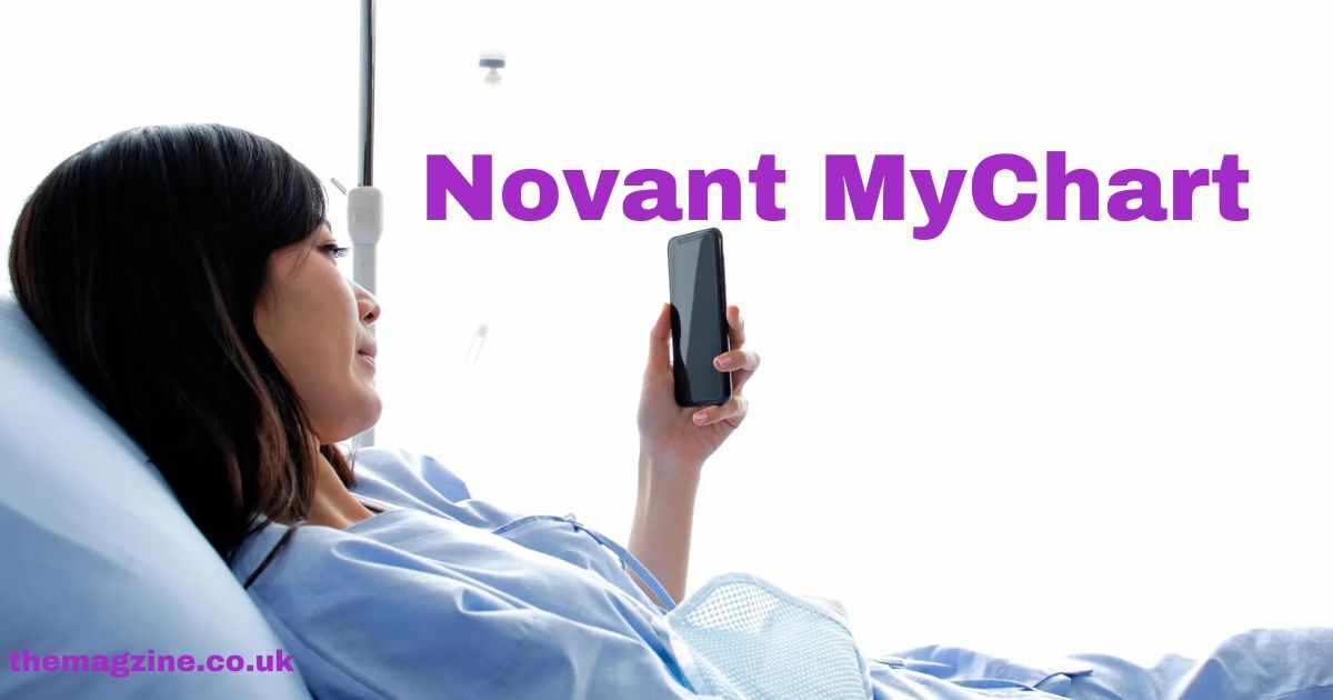 Understanding Novant MyChart: Your Guide to Managing Health Online