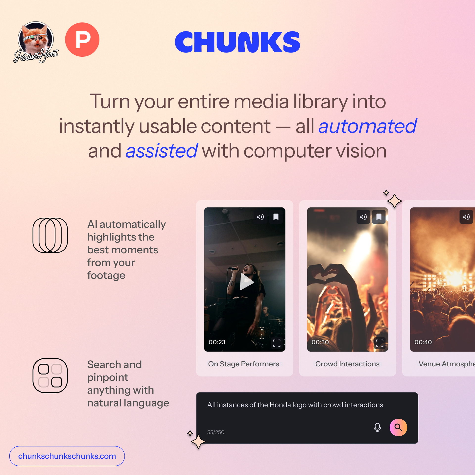 Chunks launches on Product Hunt with a simple promise: turn your forgotten footage into ...