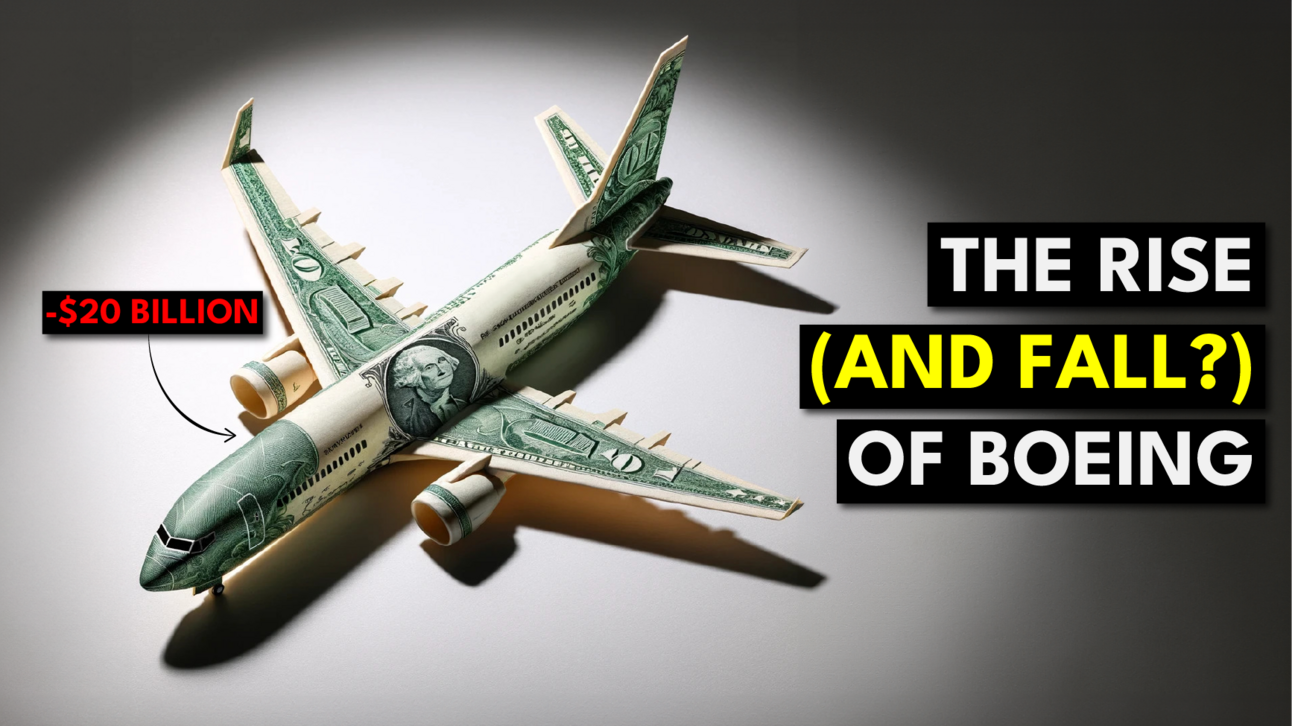 The Rise and Fall of Boeing