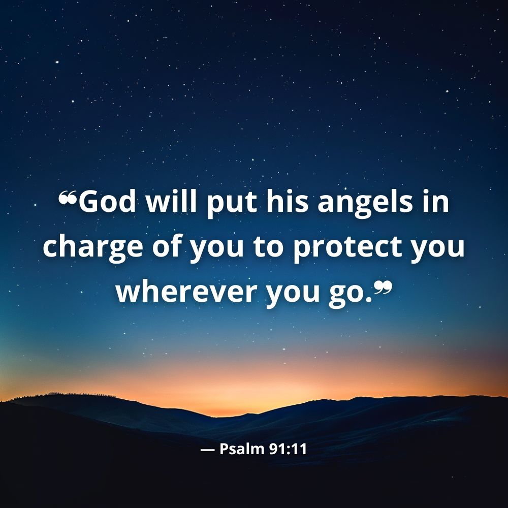 🙏 Verse of the Day: Psalm 91:11