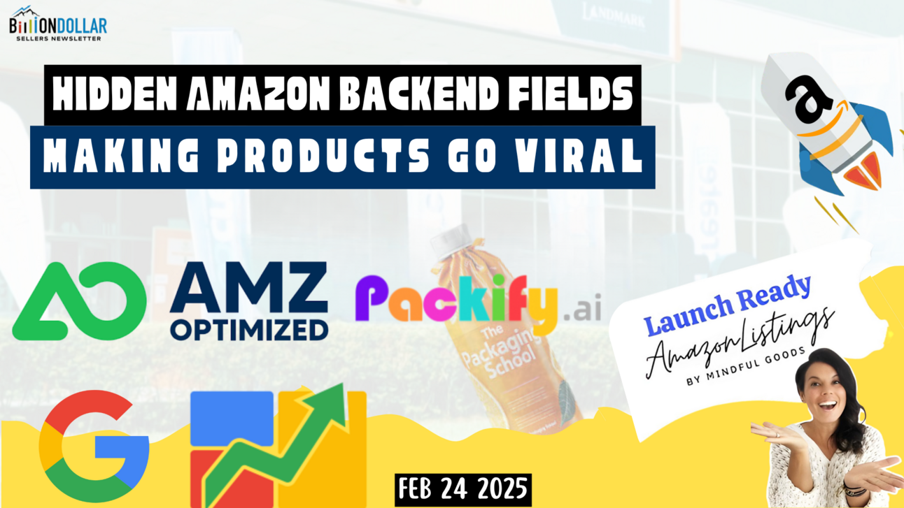 [ BDSN ] 🗣️ Hidden Amazon Backend Fields Making Products Go Viral