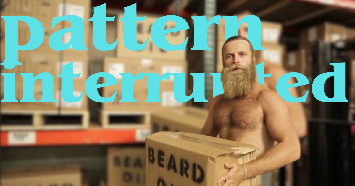 Pattern Interrupt Marketing, What Is It?