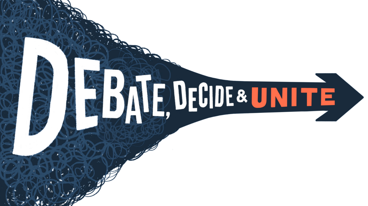 A Simple Decision Framework: Debate, Decide and Unite