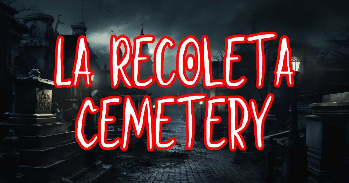 Ghosts of La Recoleta Cemetery in Buenos Aires