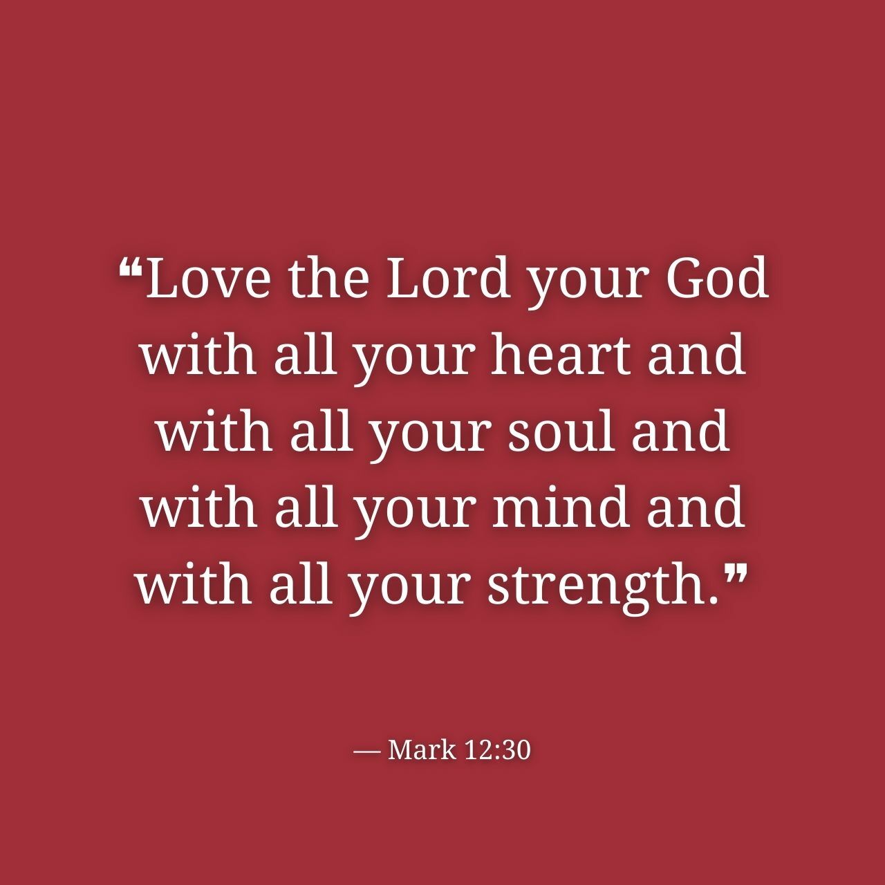 Verse of the Day: Mark 12:30