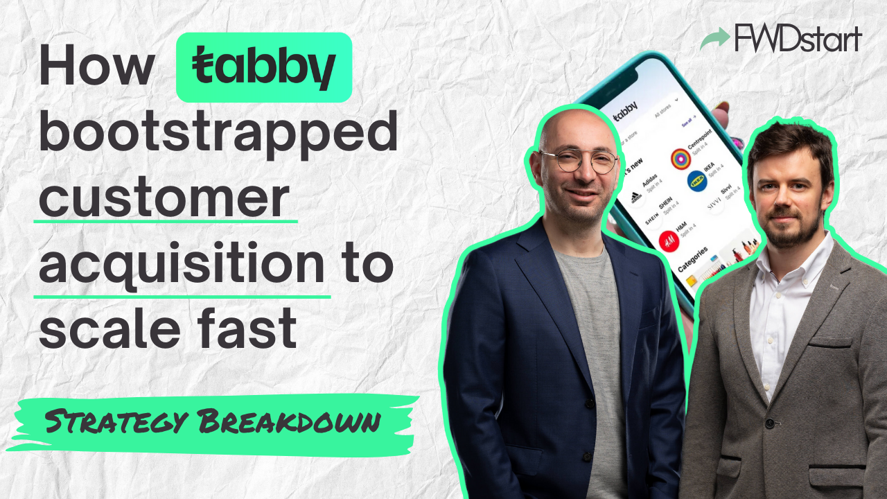 🎯 How Tabby bootstrapped customer acquisition