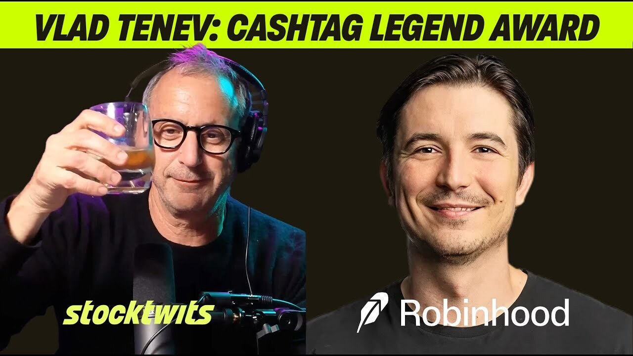 From Startup to 'Cashtag' Legend: Vlad Tenev & I Recount Robinhood’s ...