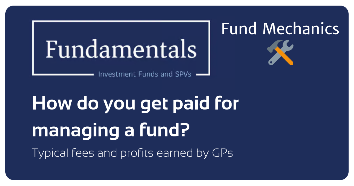 🛠️ How do you get paid for managing a fund?