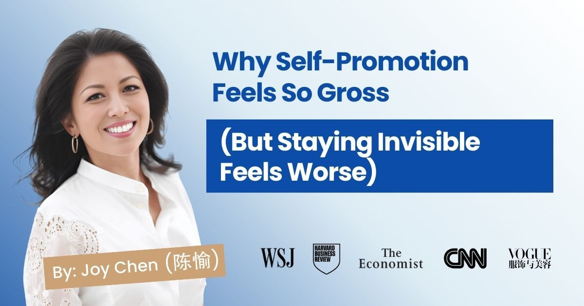 Why Self-Promotion Feels So Gross (But Staying Invisible Feels Worse)